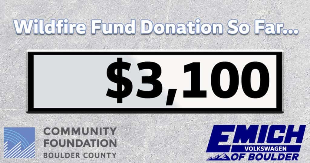 Update on the January Wildfire Recovery Donation from Emich VW of Boulder