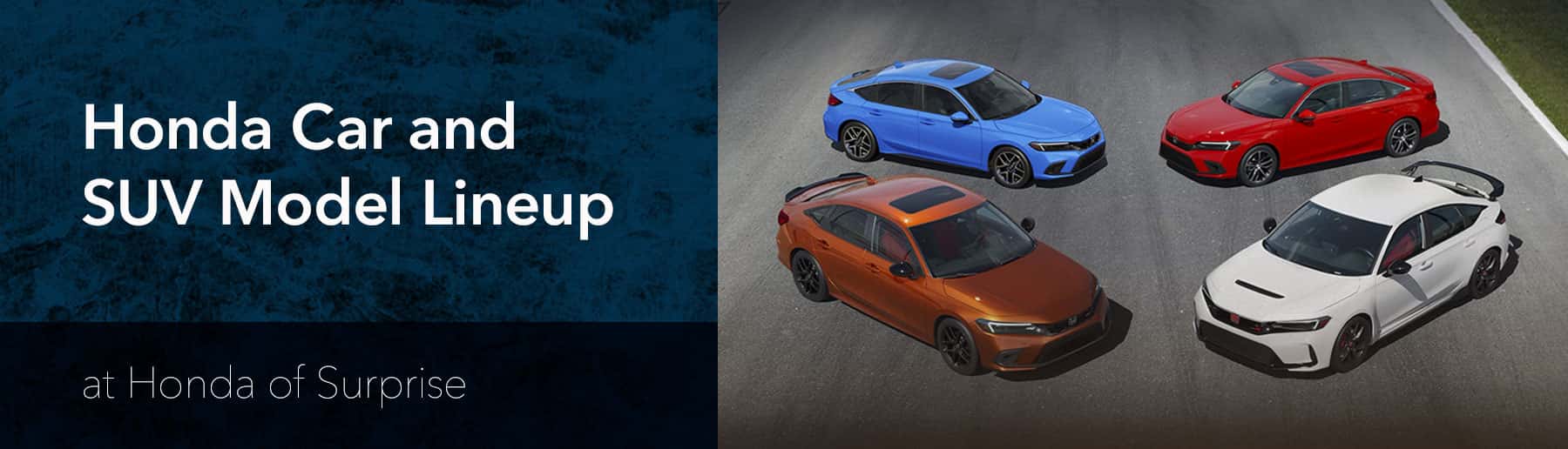 New Honda Vehicle Models Near Phoenix | Honda Dealership In Surprise